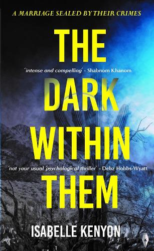 The Dark Within Them by Isabelle Kenyon | Waterstones