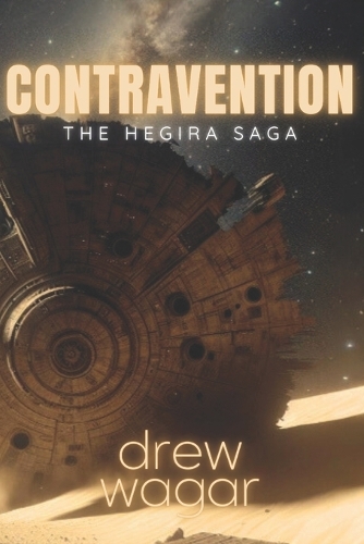 Hegira by Drew Wagar | Waterstones