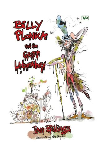 Billy Plonka And The Grot Laboratory by Dino Quest Ian Billings, Mike ...