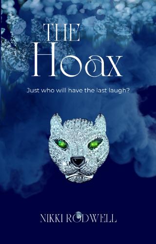 The Hoax by Nikki Rodwell | Waterstones