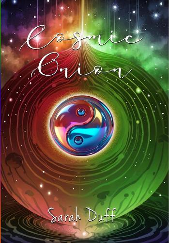 Cosmic Onion by Sarah Duff | Waterstones