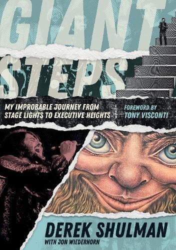Giant Steps by Derek Shulman, Wiederhorn Jon | Waterstones