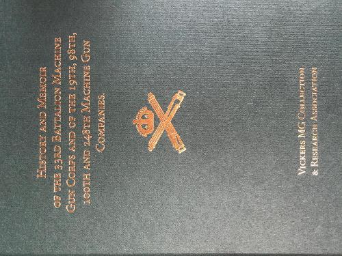 History and Memoir of the 33rd Battalion Machine Gun Corps – a VMGCRA ...