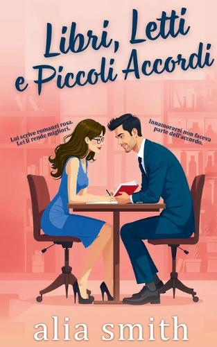 Libri, letti e piccoli accordi by Alia Smith | Waterstones