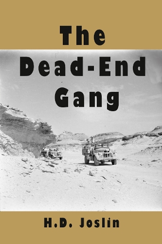 The Dead-End Gang by H D Joslin | Waterstones
