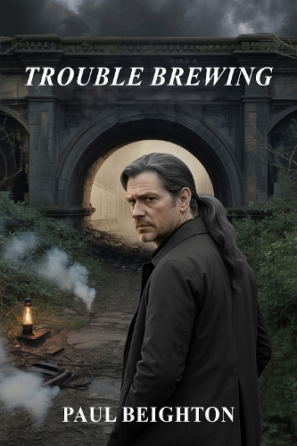 Trouble Brewing by Paul Beighton | Waterstones