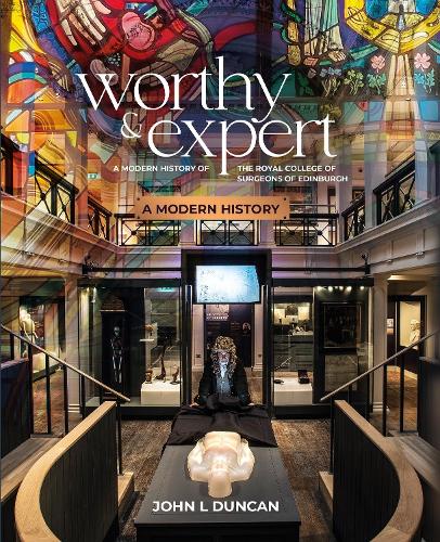Worthy & Expert by John Duncan | Waterstones