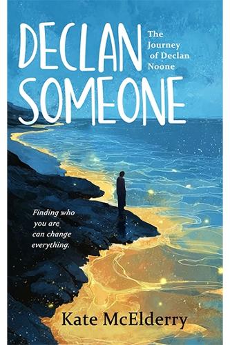Declan Someone by Kate McElderry | Waterstones