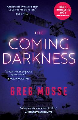 The Coming Darkness by Greg Mosse | Waterstones