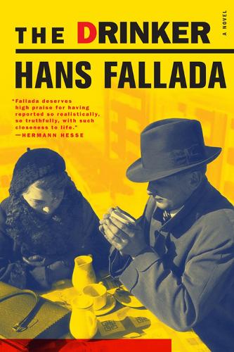 The Drinker by Hans Fallada | Waterstones