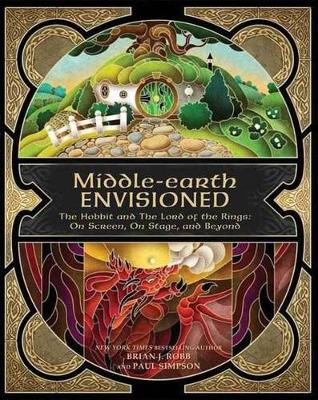 Middle-Earth Envisioned by Brian J. Robb, Paul Simpson | Waterstones