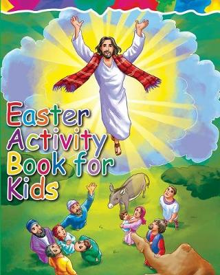 Easter Activity Book for Kids by Easter Gifts for Kids | Waterstones