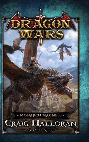 Monarch Madness by Craig Halloran | Waterstones
