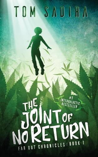 The Joint of No Return by Tom Sadira | Waterstones