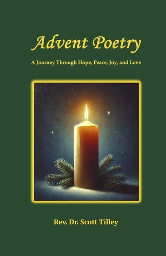 Advent Poetry by Scott Tilley | Waterstones