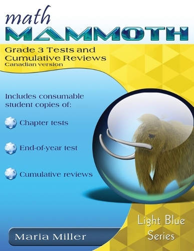 Math Mammoth Grade 3 Tests and Cumulative Reviews, Canadian Version by ...