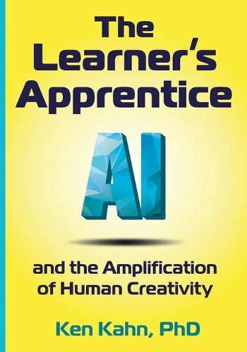 The Learner's Apprentice by Ken Kahn | Waterstones