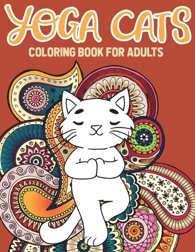 Yoga Cat Coloring Book by Stefan Heart | Waterstones