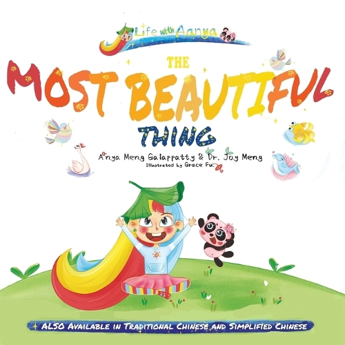 Words of Wisdom for Kids the Most Beautiful Thing by Joy Meng, Aanya ...
