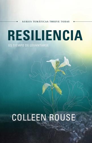 Resiliencia by Colleen Rouse | Waterstones