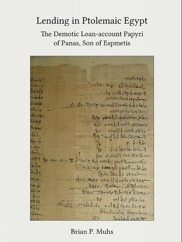 Lending in Ptolemaic Egypt by Brian P. Muhs | Waterstones