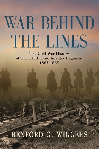 War Behind the Lines by Rexford G Wiggers | Waterstones