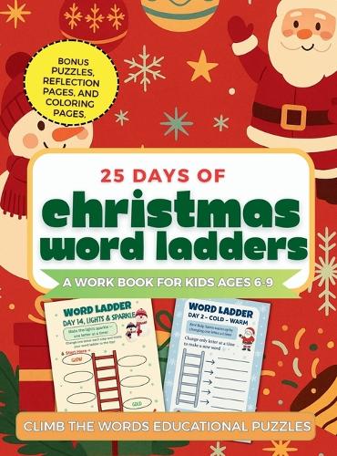 25 Days of Christmas Word Ladders by Abyy Sparklewood | Waterstones