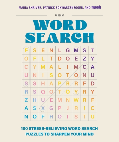 100 Stress-Relieving Word Search Puzzles to Sharpen Your Mind by Maria ...