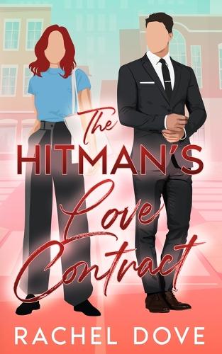 The Hitman's Love Contract by Rachel Dove | Waterstones