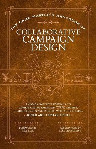 The Game Master’s Handbook of Collaborative Campaign Design by Jonah ...