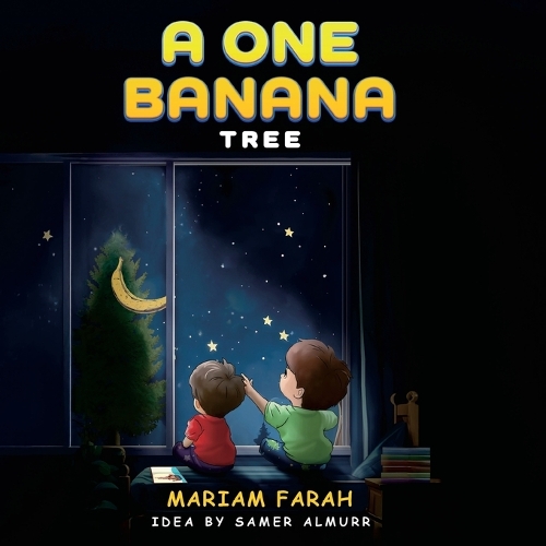 A One Banana Tree by Mariam Farah | Waterstones