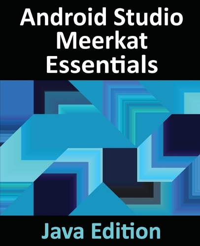 Android Studio Meerkat Essentials - Java Edition by Smyth | Waterstones