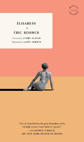 lisabeth by Eric Rohmer, Andre Aciman | Waterstones