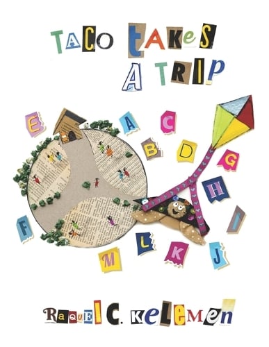 Taco Takes a Trip by Bridge Publishers, Raquel C Kelemen | Waterstones