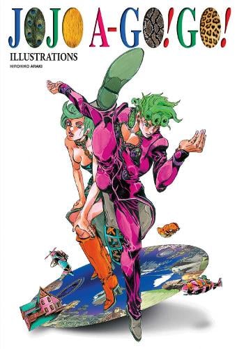 JoJo A-Go!Go! by Hirohiko Araki | Waterstones