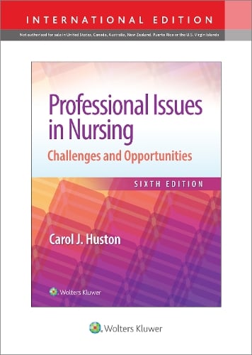 Professional Issues in Nursing by Dr. Carol Huston | Waterstones