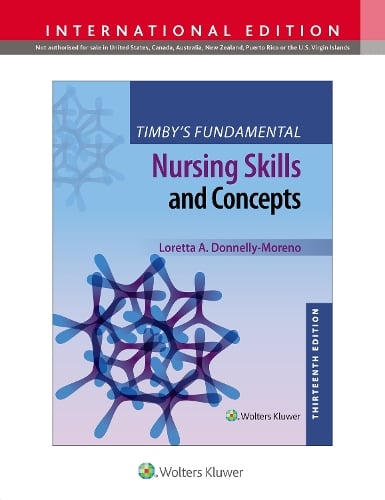 Timby's Fundamental Nursing Skills and Concepts by Loretta A Donnelly ...