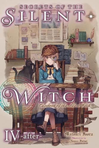 Secrets of the Silent Witch, Vol. 4.5 -after- by Alice Prowse, Matsuri ...