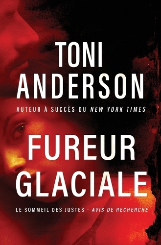 Fureur glaciale by Toni Anderson, Sophie Salaün | Waterstones
