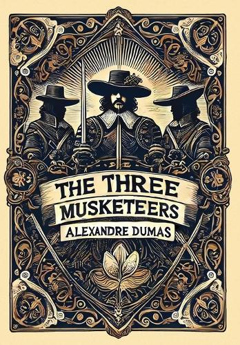 The Three Musketeers (Collector's Edition) (Laminated Hardback with ...