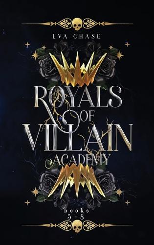 Royals of Villain Academy by Eva Chase | Waterstones
