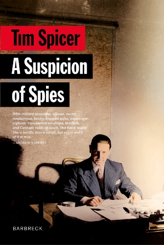 A Suspicion of Spies by Tim Spicer | Waterstones