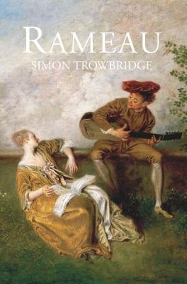 Rameau by Simon Trowbridge | Waterstones