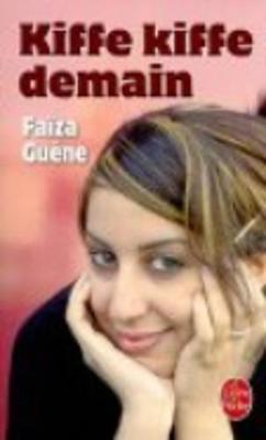 Kiffe kiffe demain by Faiza Guene | Waterstones