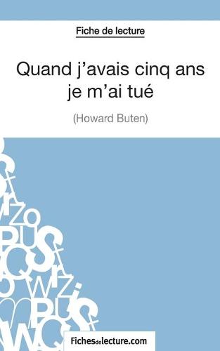 Quand j'avais cinq ans je m'ai tué d'Howard Buten (Fiche de lecture) by ...