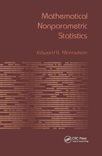 Mathematical Nonparametric Statistics by Edward B. Manoukian | Waterstones