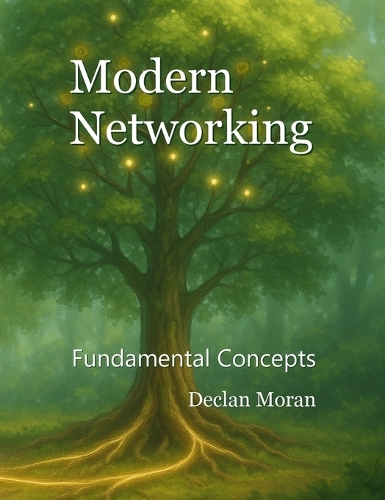 Modern Networking by Declan Moran | Waterstones