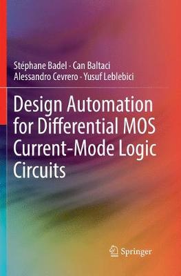 Design Automation for Differential MOS Current-Mode Logic Circuits by ...