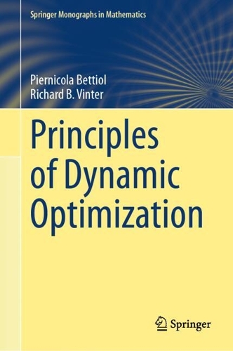 Principles of Dynamic Optimization by Piernicola Bettiol, Richard B. Vinter | Waterstones