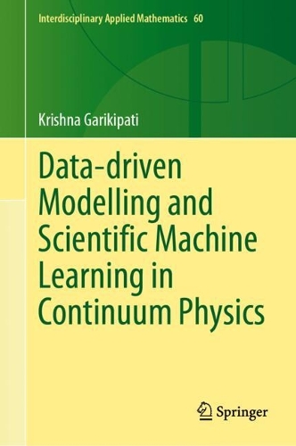 Data-driven Modelling and Scientific Machine Learning in Continuum ...